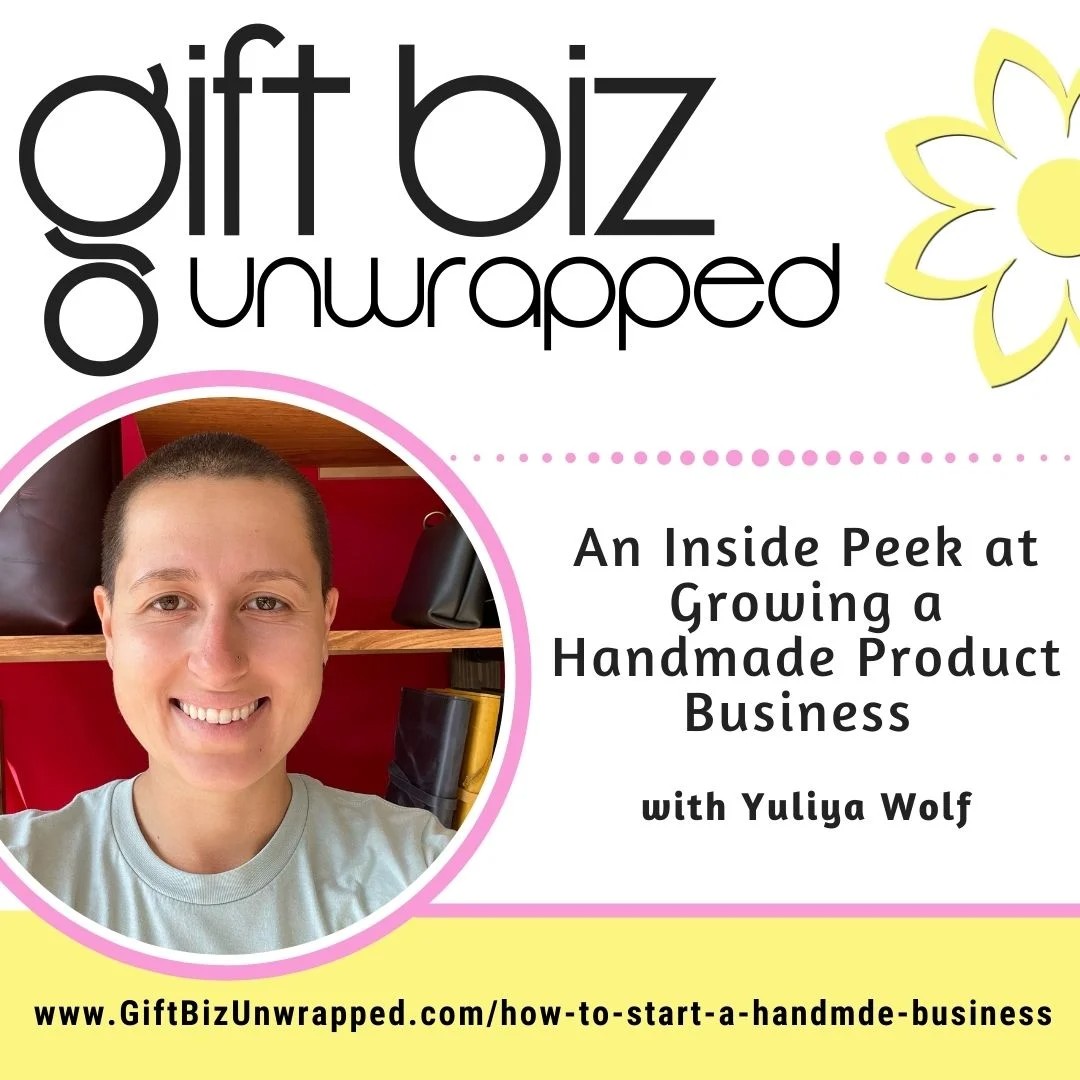 334 – An Inside Peek at Growing a Handmade Product Business with Yuliya ...